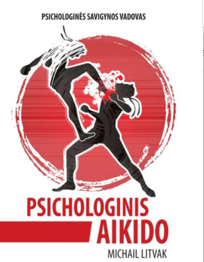 Michail Litvak - Psichologinis aikido | ELVIS