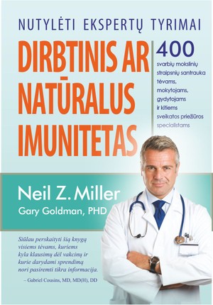 Neil Z. Miller, Gary Goldman - Dirbtinis ar natūralus imunitetas | ELVIS