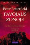 Peter Potterfield - Pavojaus zonoje | ELVIS