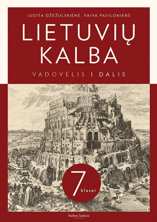Giedrė Čepaitienė, Elena Palubinskienė - Lietuvių kalba. Vadovėlis 7 ...