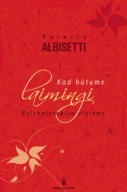 Valerio Albisetti - Kad būtume laimingi | ELVIS