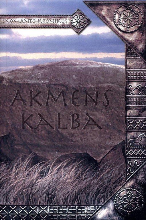 Skomanto kronikos - Akmens kalba | ELVIS