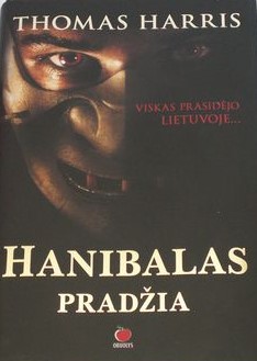 Thomas Harris - Hanibalas. Pradžia | ELVIS