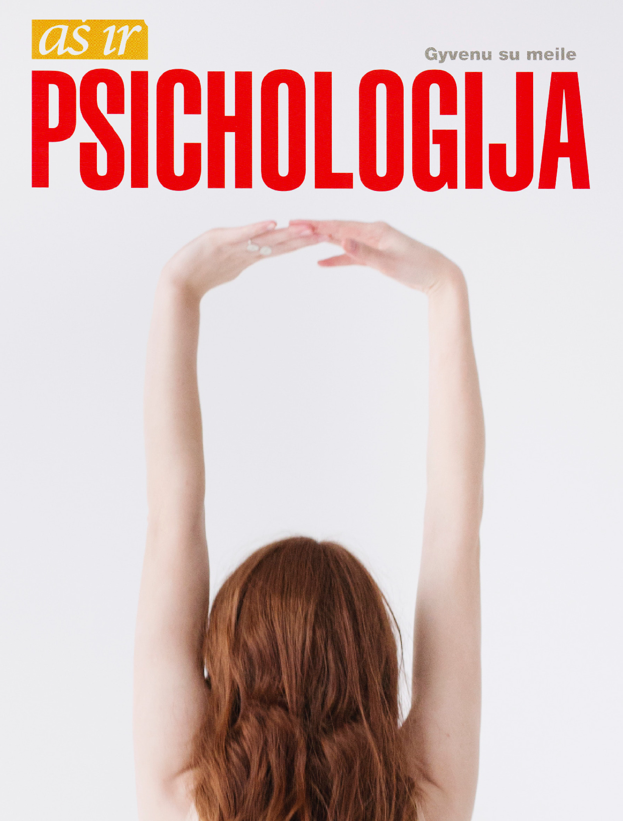 Aš ir psichologija, 2014, Nr. 8, 9 | ELVIS