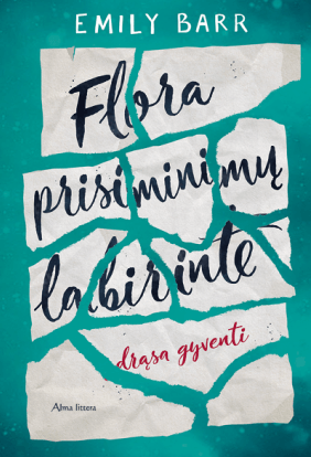 Emily‏ Barr - Flora prisiminimų labirinte | ELVIS