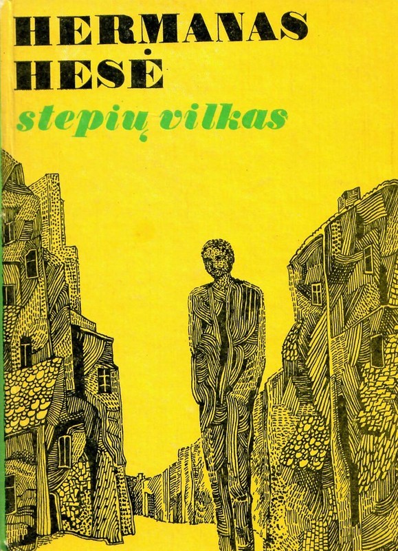Hermann Hesse - Stepių vilkas | ELVIS