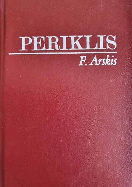 Feliksas Arskis - Periklis | ELVIS
