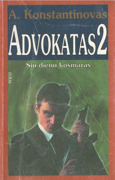 Andrejus Konstantinovas - Advokatas 2 | ELVIS