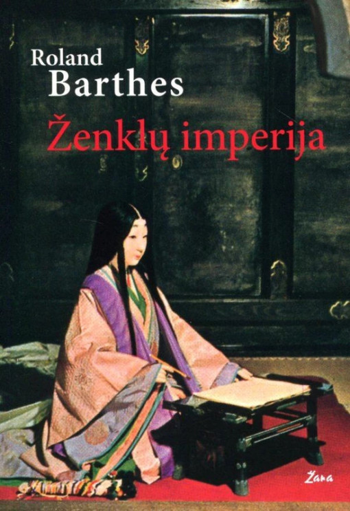 Roland Barthes - Ženklų imperija | ELVIS