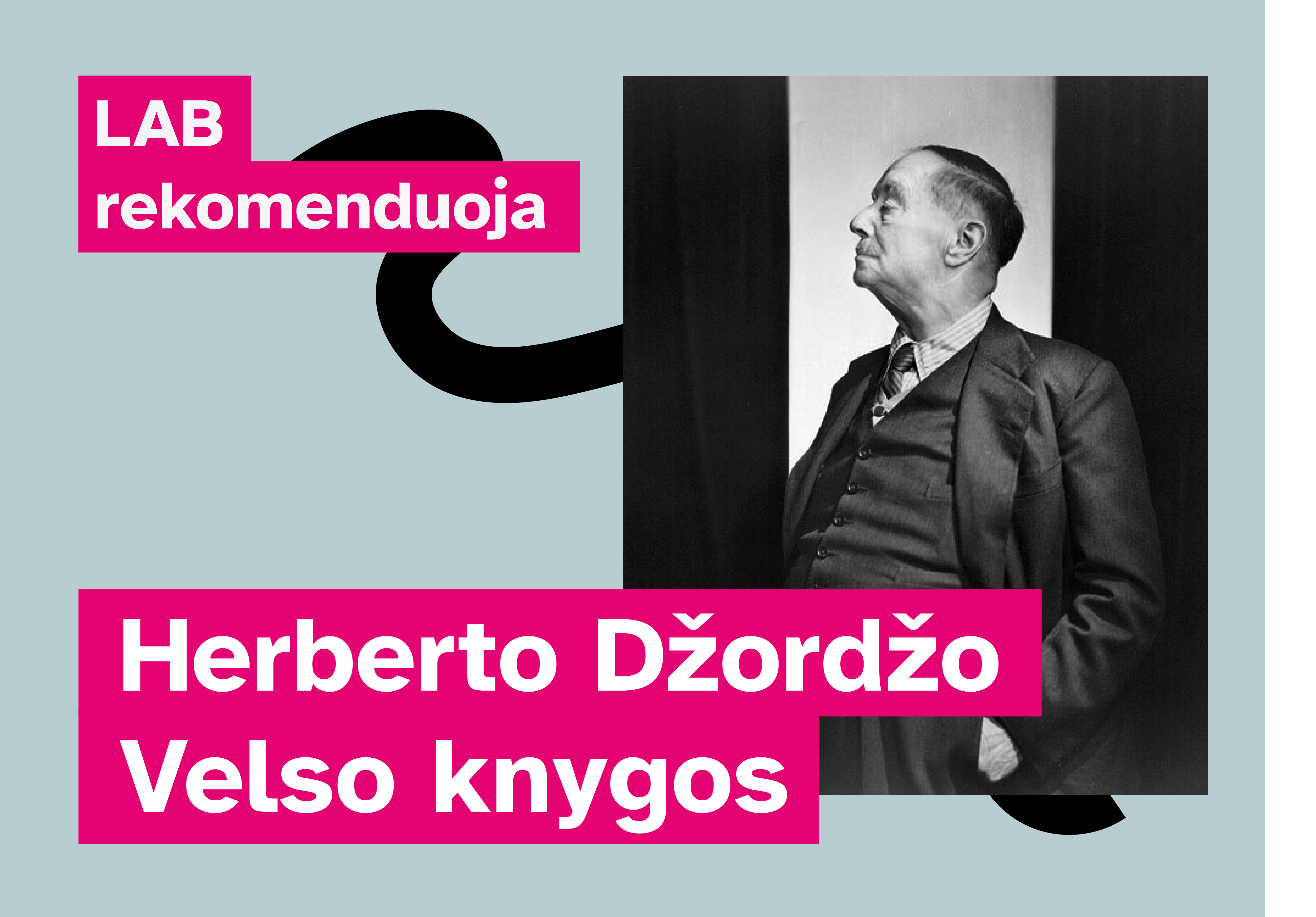 LAB rekomenduoja: Herberto Džordžo Velso (H. G. Wells) kūriniai | ELVIS