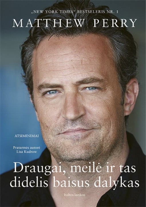 Matthew Perry - Draugai, meilė ir tas didelis baisus dalykas | ELVIS