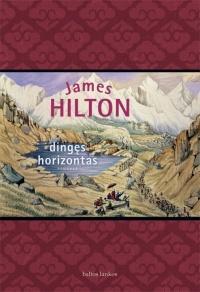 James Hilton - Dingęs horizontas | ELVIS