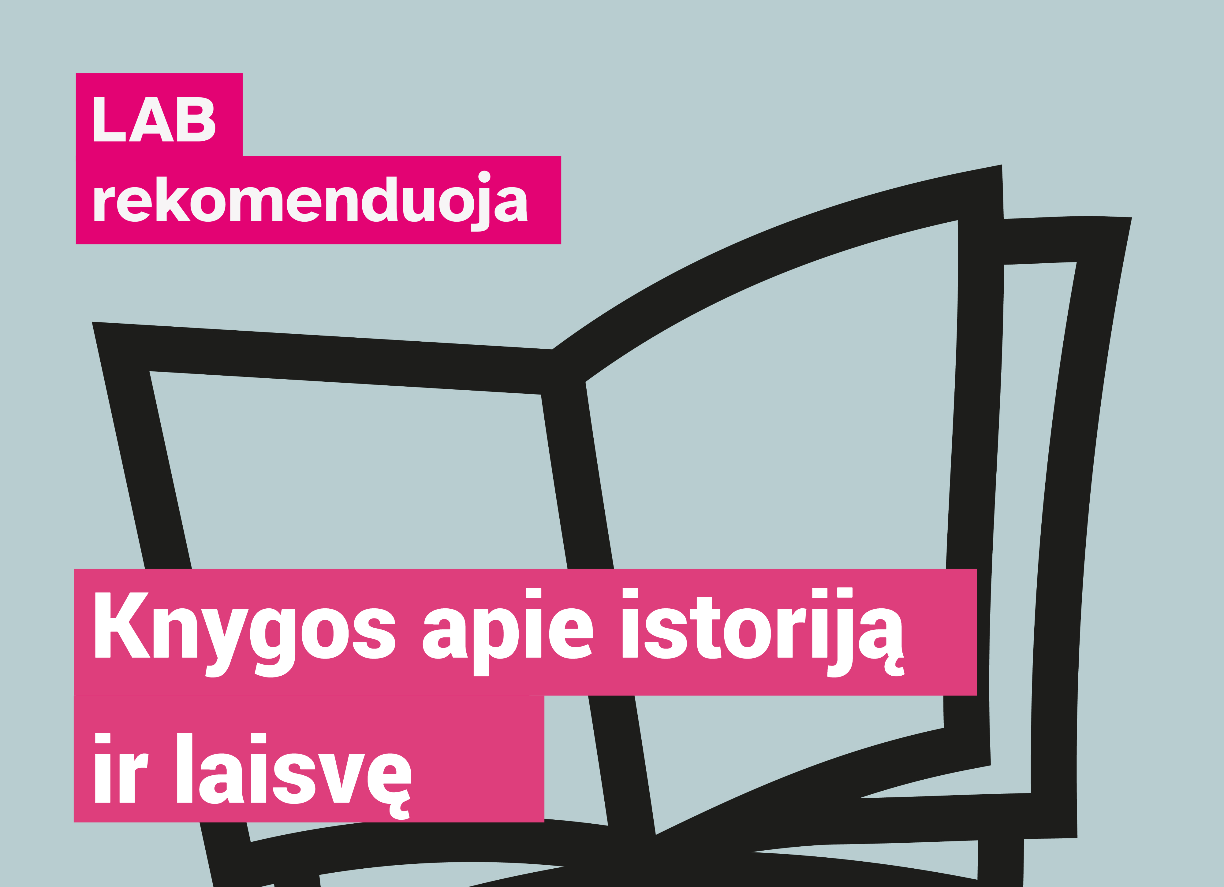 LAB rekomenduoja: knygos apie istoriją ir laisvę | ELVIS