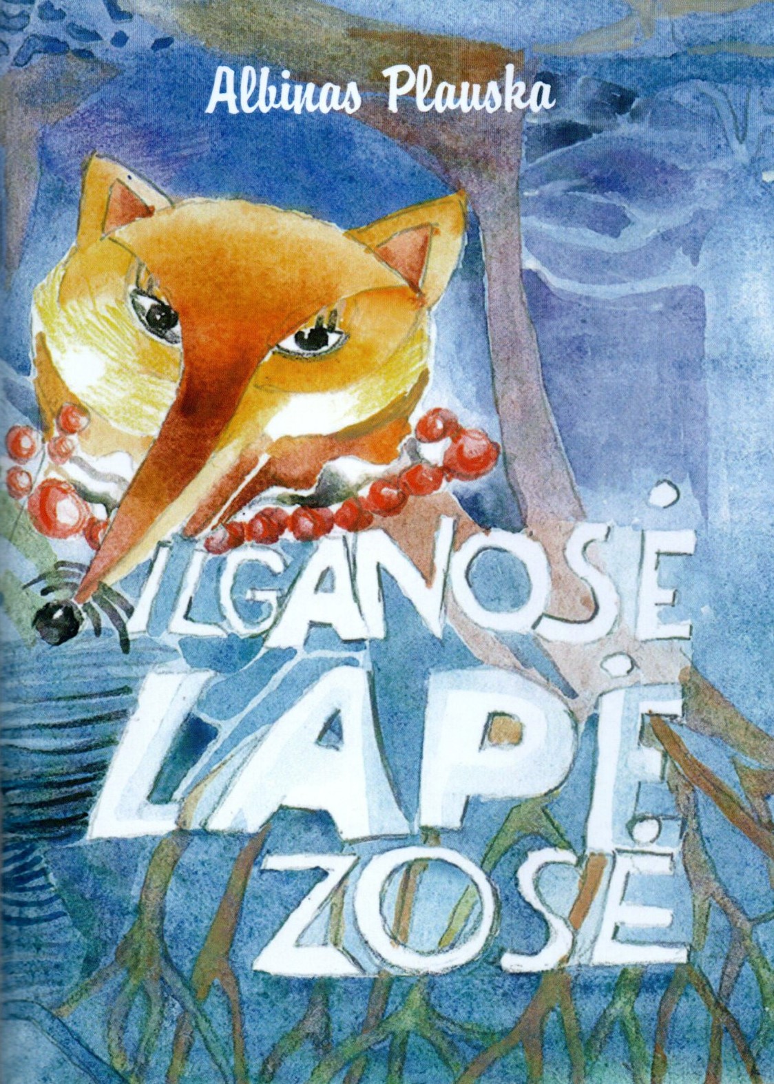 Albinas Plauska - Ilganosė lapė Zosė | ELVIS