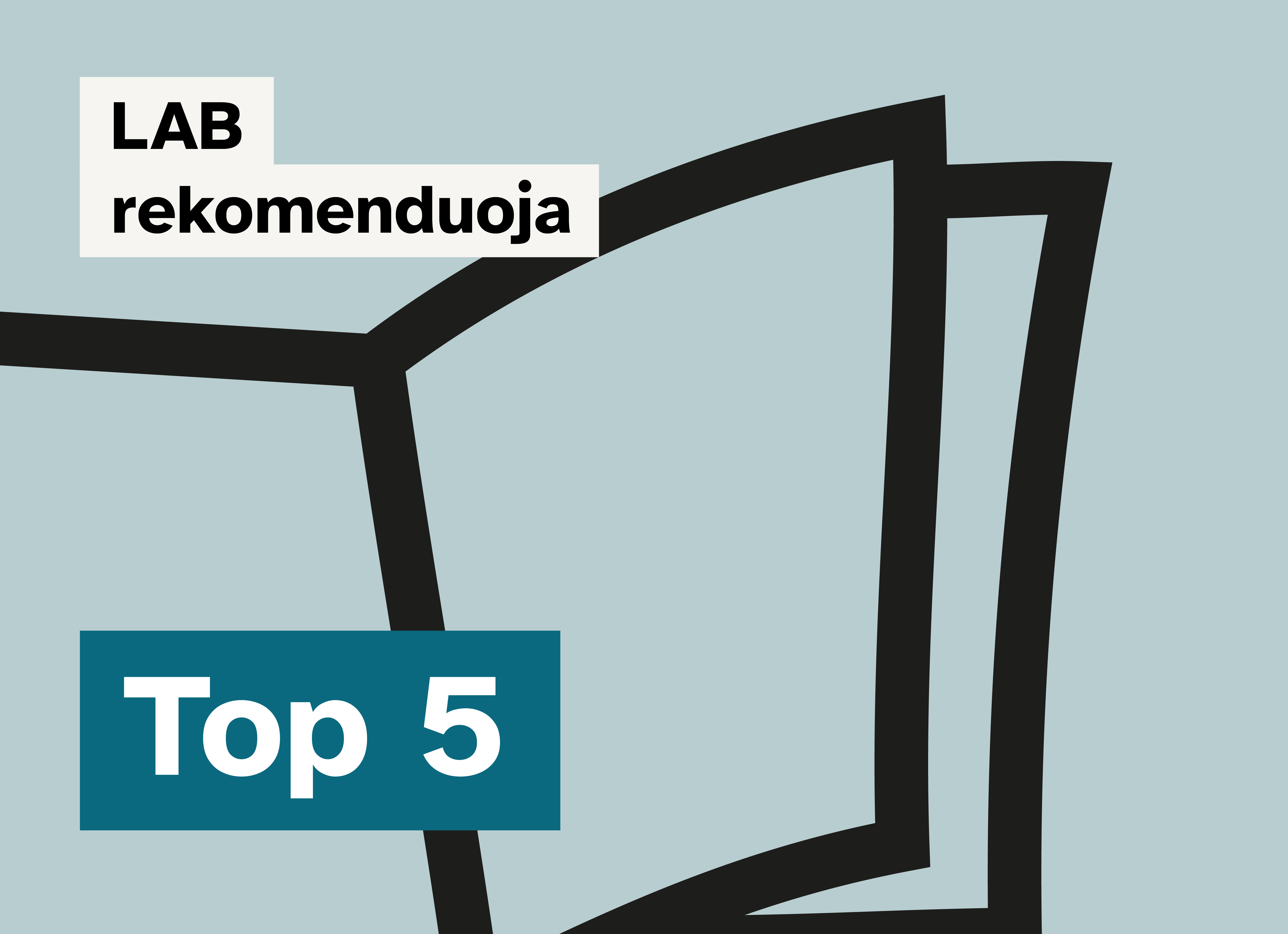 LAB rekomenduoja: TOP5 | ELVIS
