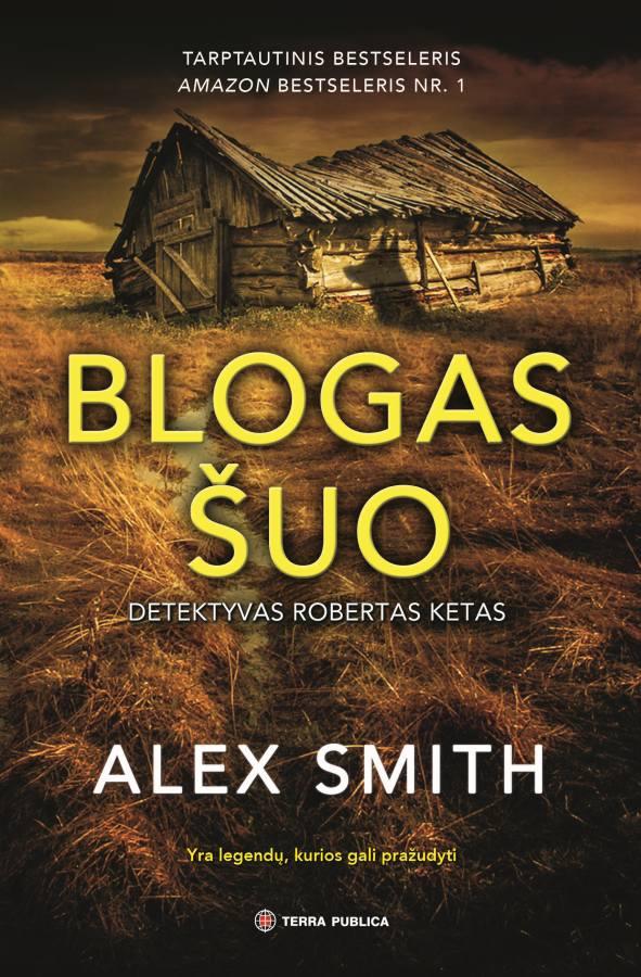 Alexander Gordon Smith - Blogas šuo | ELVIS